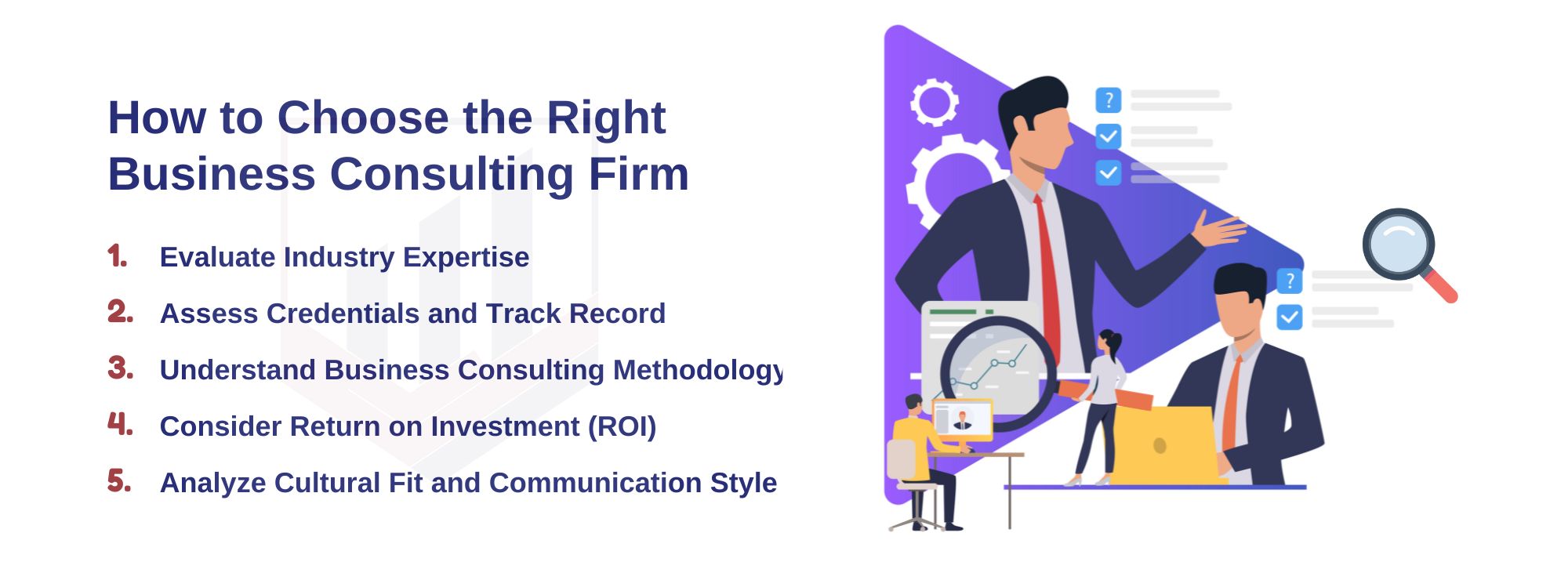 How to Choose the Right Business Consulting Firm for Your Organization